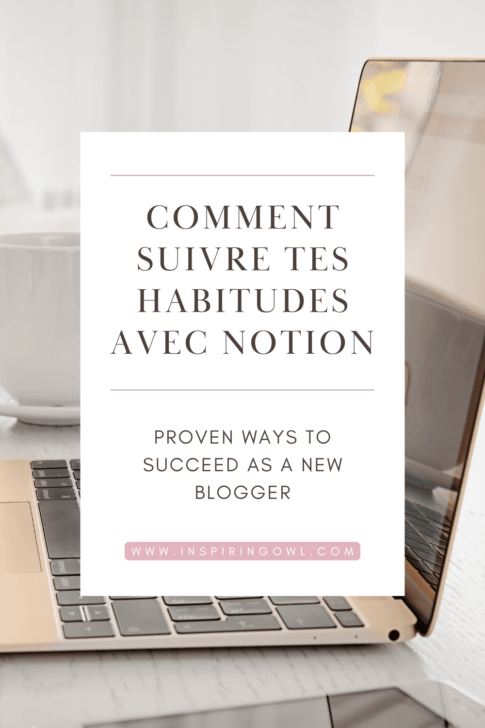 Comment suivre ses habitudes au quotidien avec Notion (+ template ...